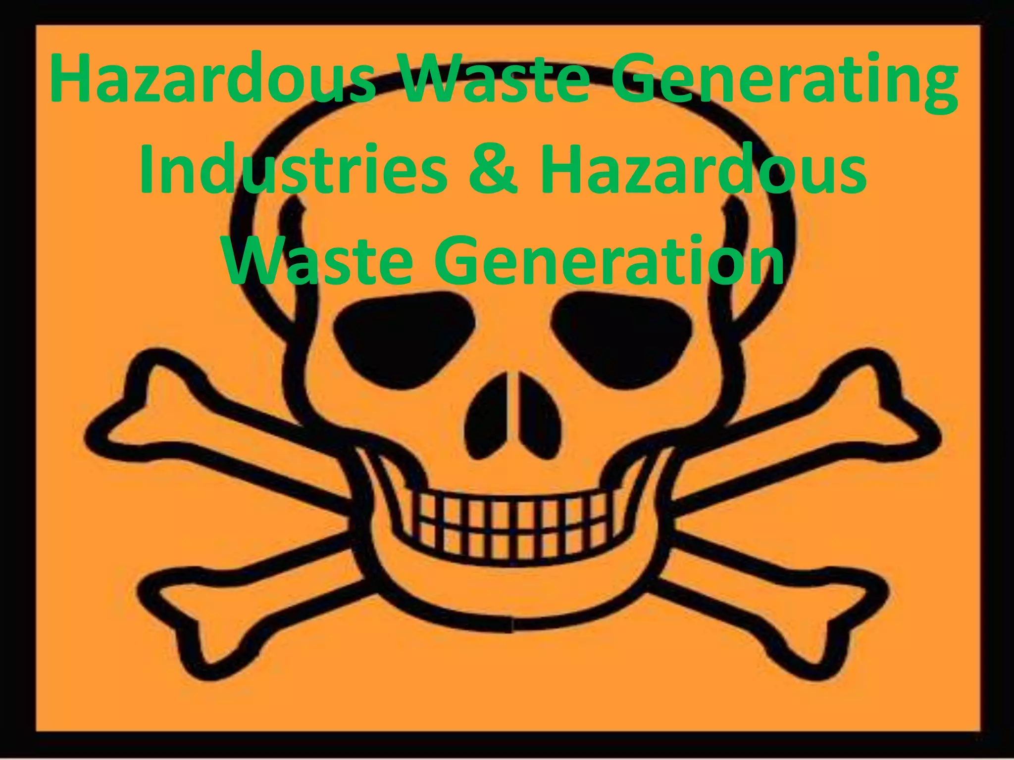 Hazardous waste treatment | PPTX