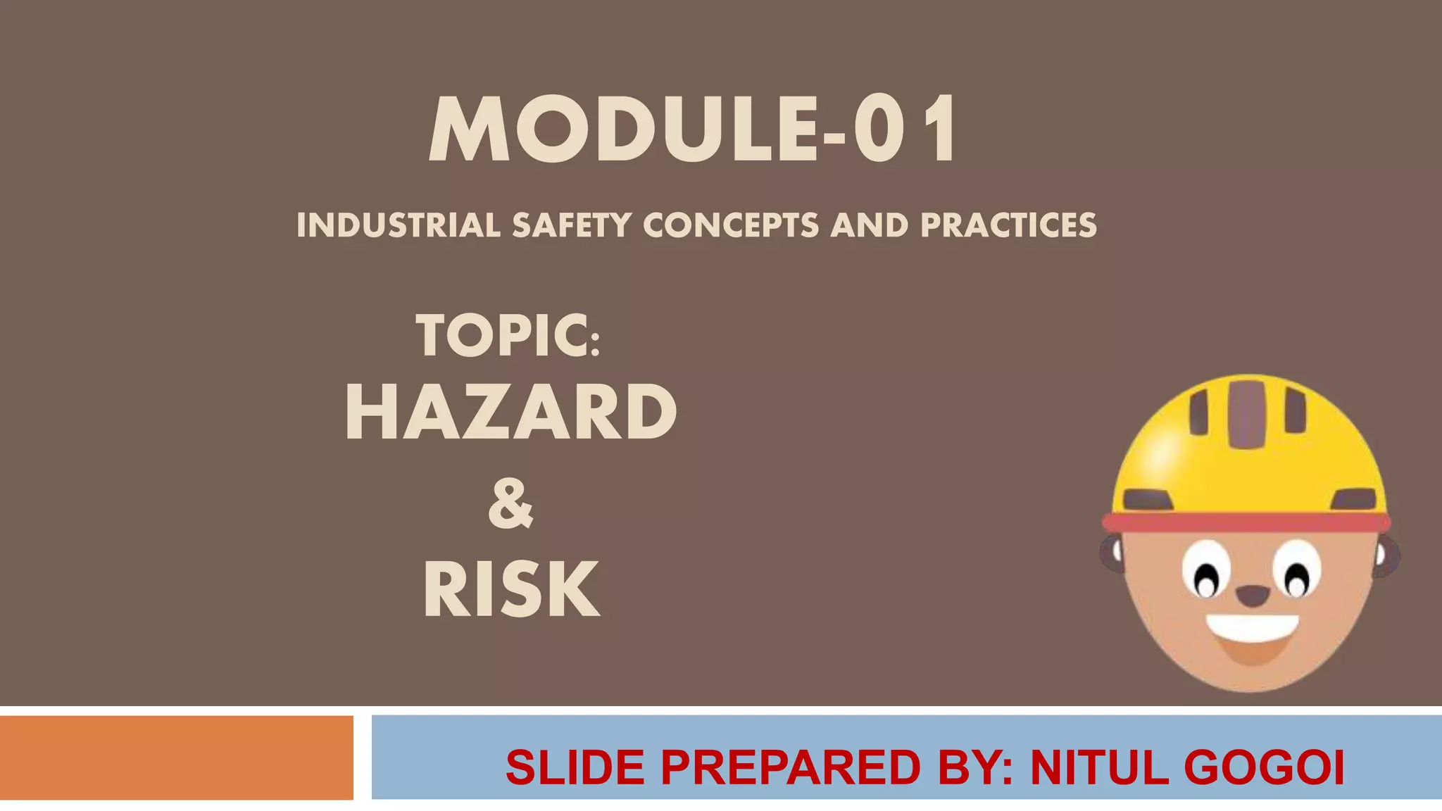 Hazard and risk | PPT