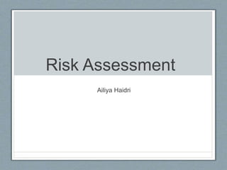 Risk Assessment A2 Media | PPT