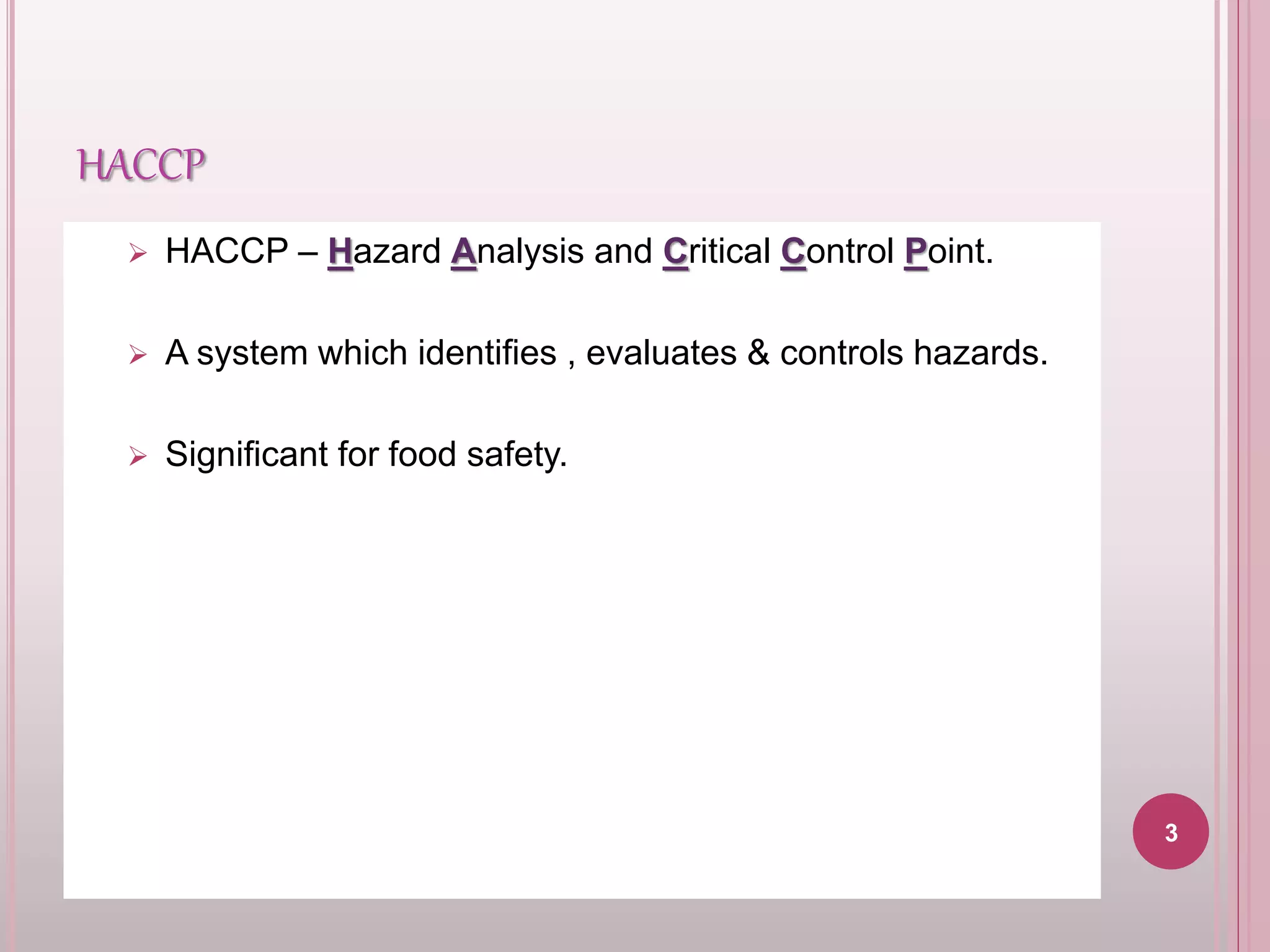 Hazards analysis and critical control points | PPTX