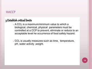 Hazards analysis and critical control points | PPTX