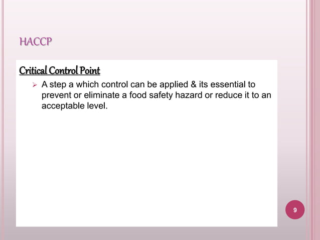 Hazards analysis and critical control points | PPTX | Science