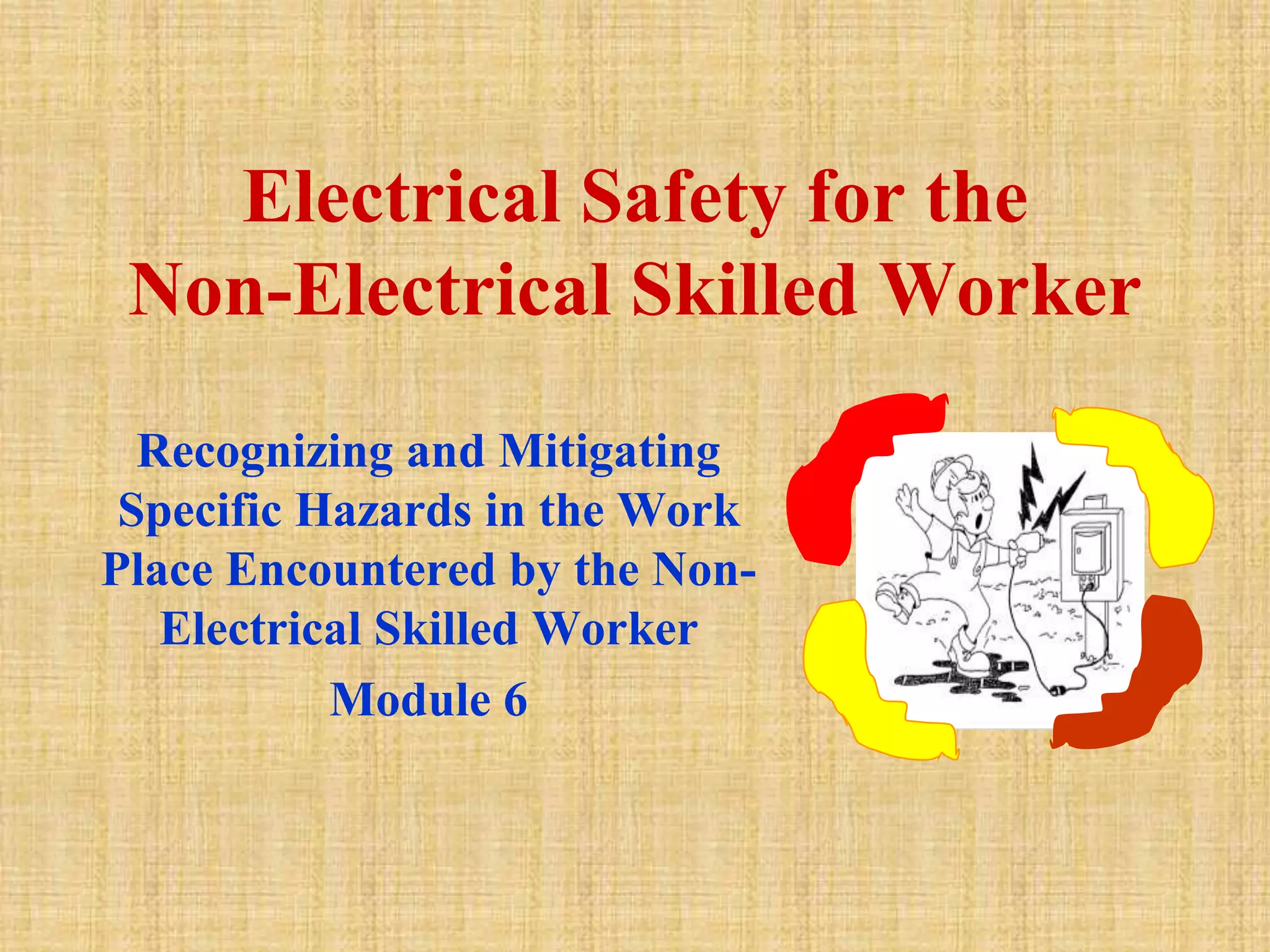 Electrical Hazards and their safety | PPSX