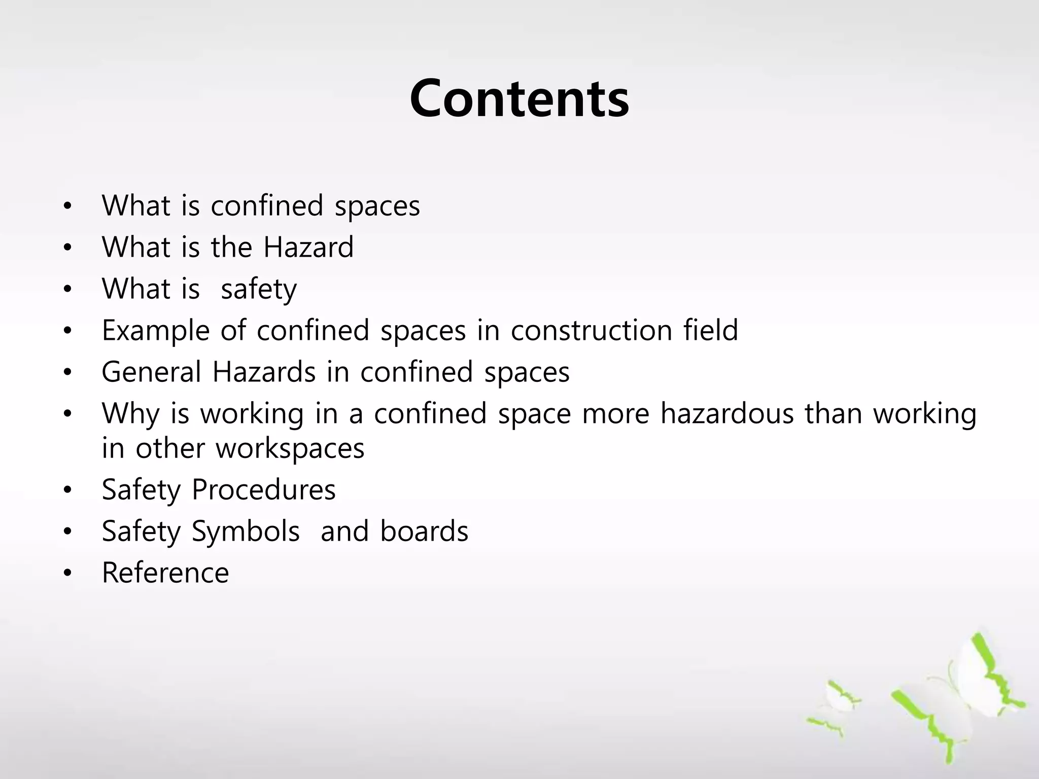 Hazards and safety in confined spaces | PPTX