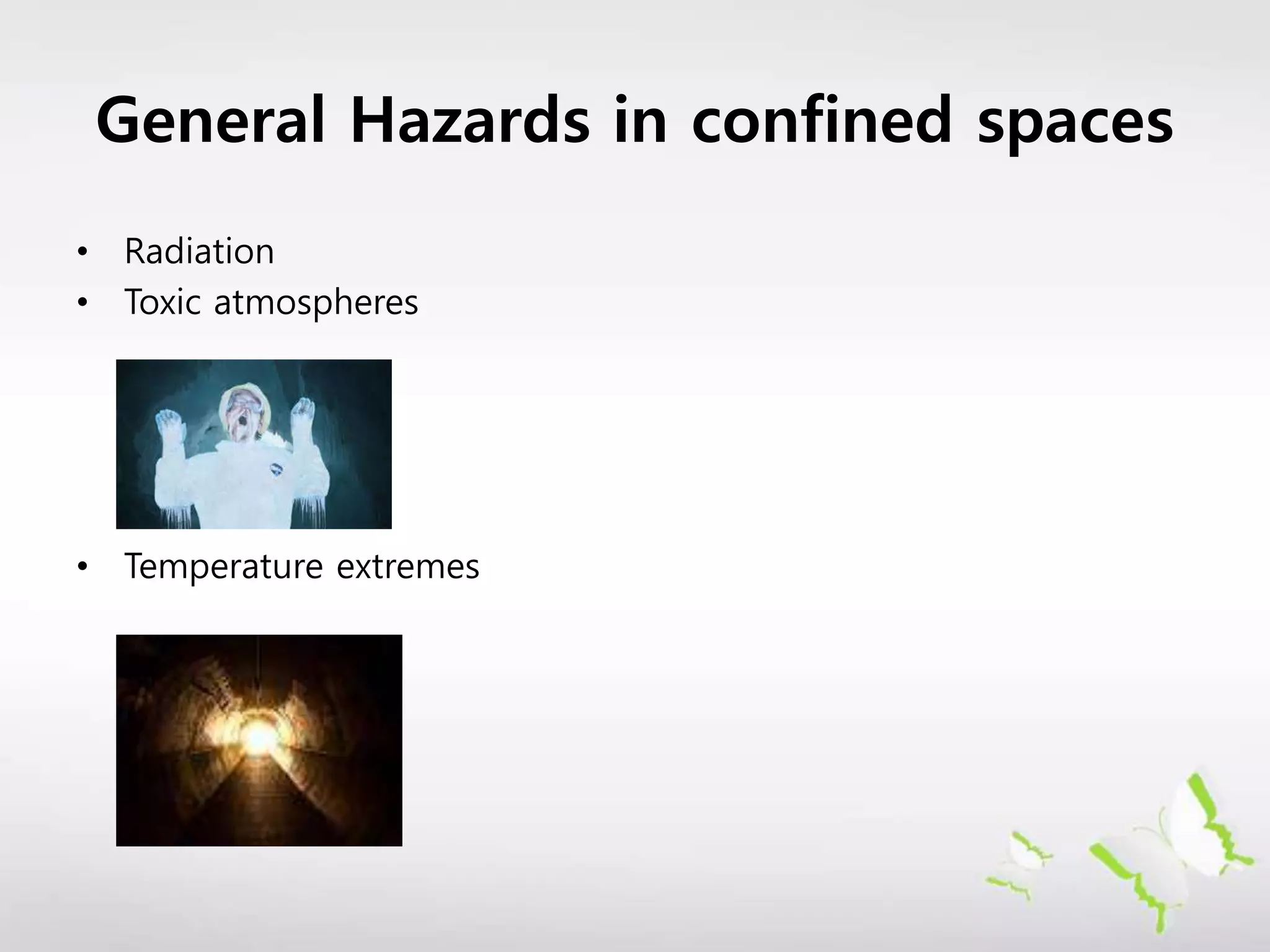 Hazards and safety in confined spaces | PPTX