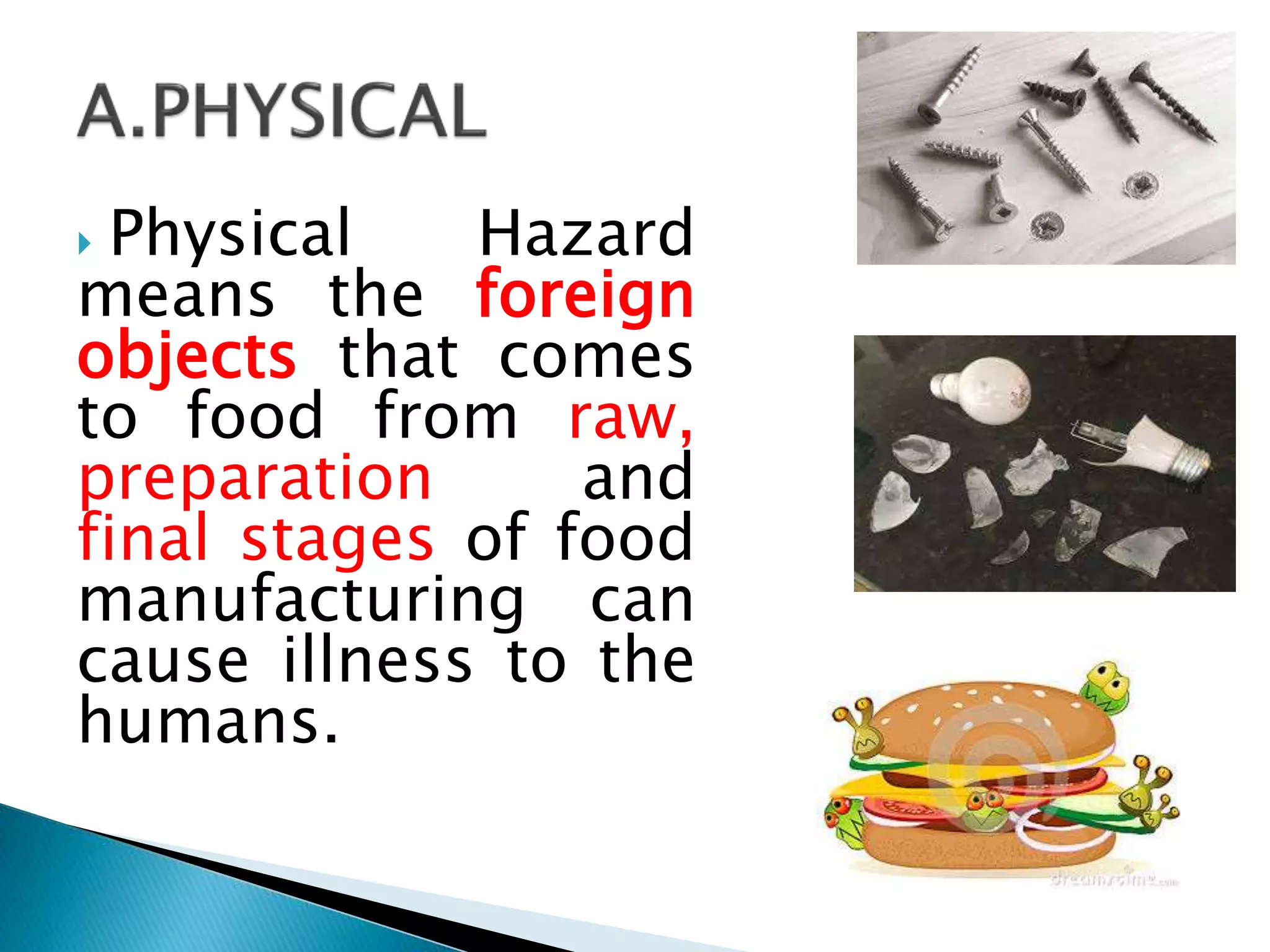 Hazards in foods | PPTX