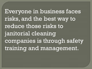 Janitorial cleaning company hazards | PPTX