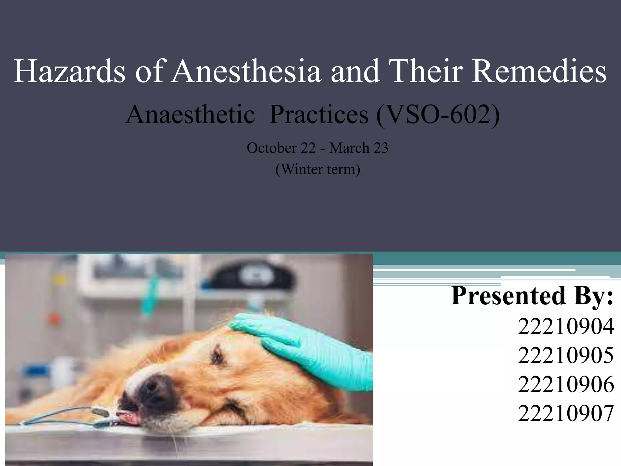 Hazards of anesthesia and their remedies.pptx