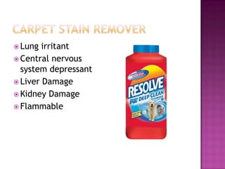 Hazards of common household products | PPTX