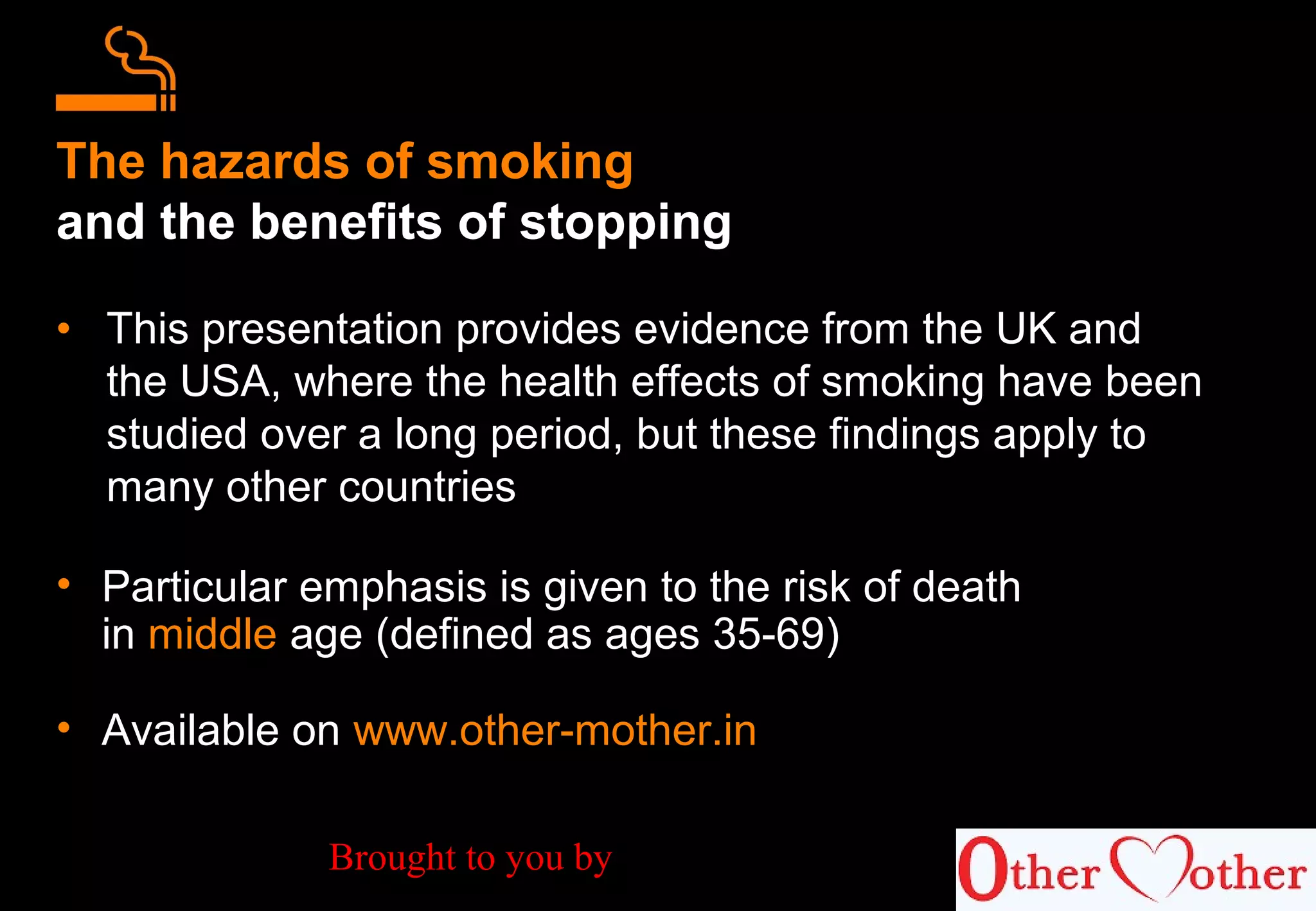 Hazards of smoking & benefits of stopping | PPT