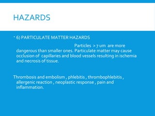 Hazards related to parenteral therapy | PPT