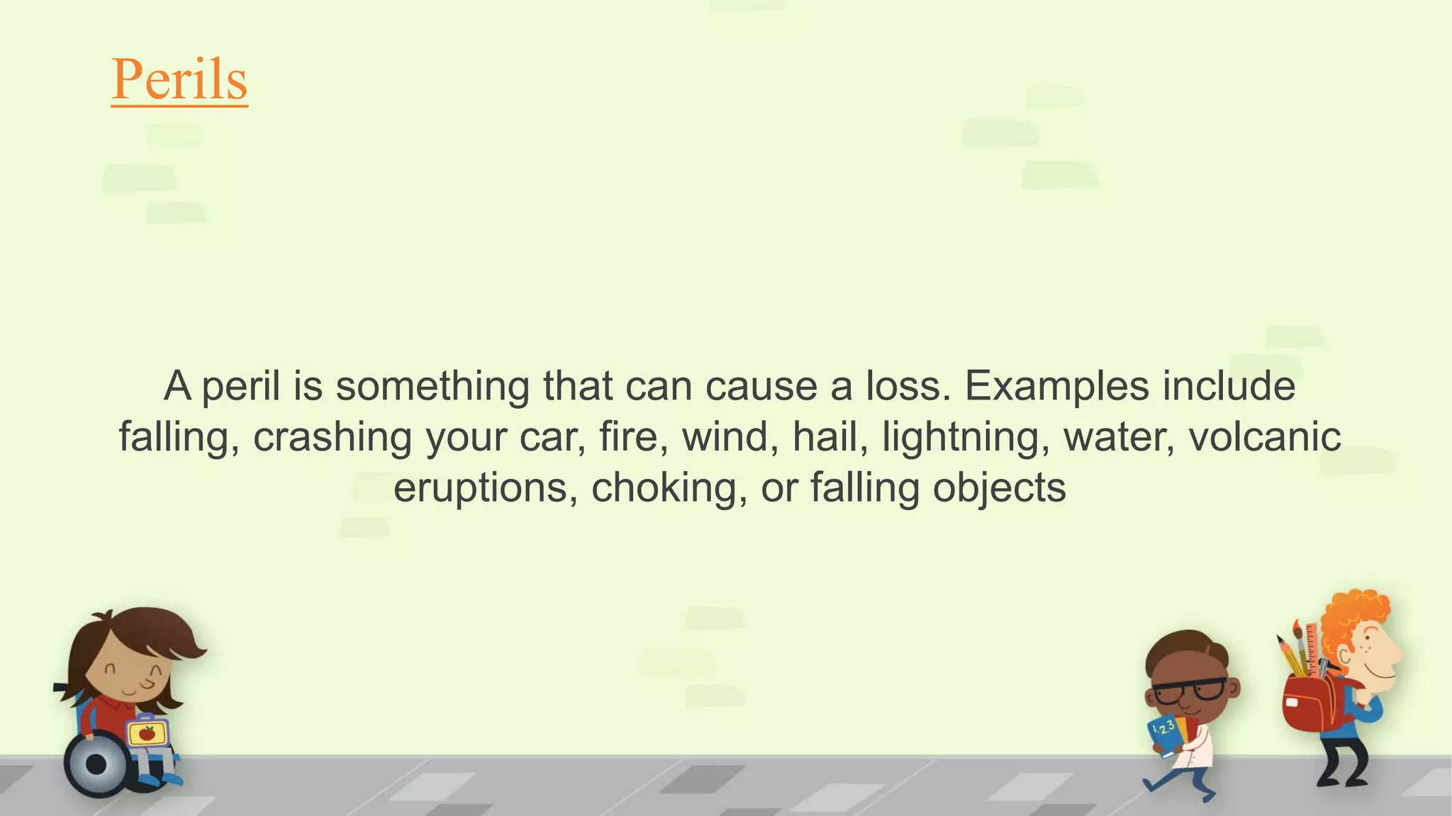 Hazards Risk and Perils, a complete explanation . | PPTX