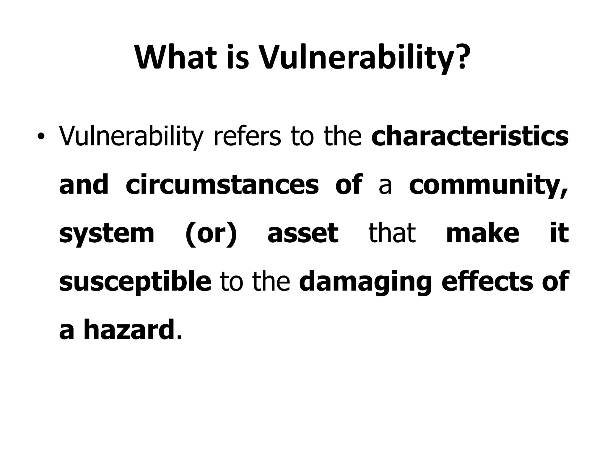 HAZARDS, VULNERABILTY AND DISASTER RISKS.ppt