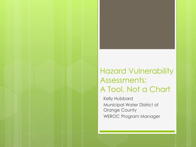 Hazard Vulnerability Assessments | PPTX | Disasters