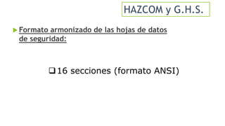 HAZCOM El Sistema Globalmente Armonizado (Chemical Hazards).pptx