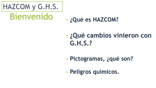 HAZCOM El Sistema Globalmente Armonizado (Chemical Hazards).pptx