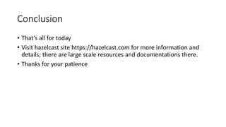 Hazelcast | PPTX