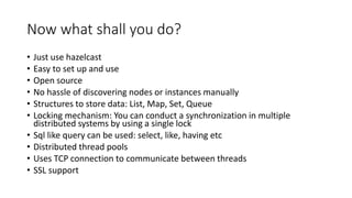 Hazelcast | PPTX