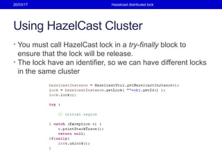 Hazelcast Distributed Lock | PPT