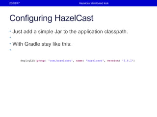 Hazelcast Distributed Lock | PPT
