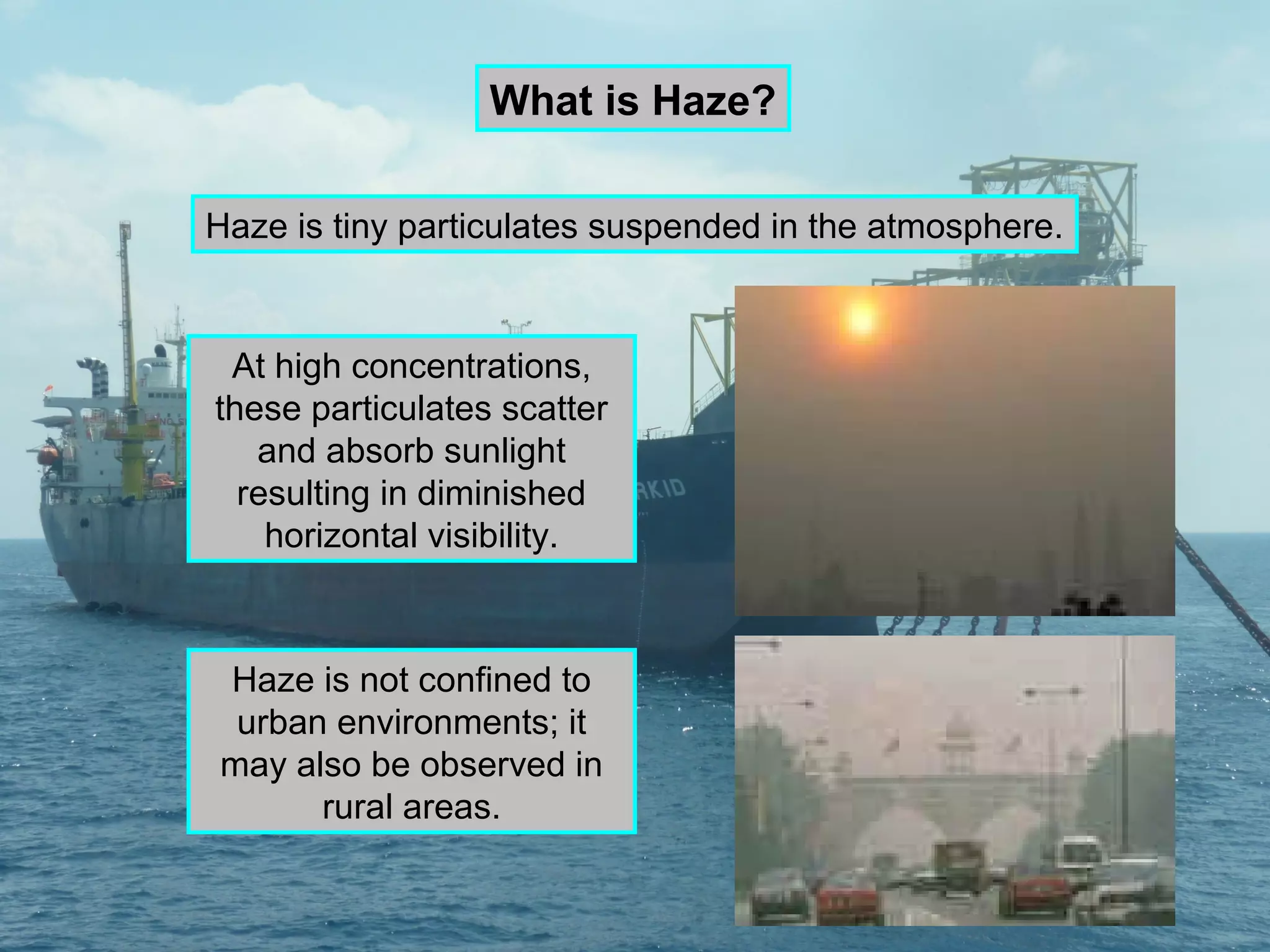 Haze presentation | PPT