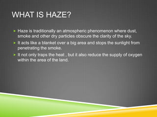 Haze project (wysrc) | PPTX