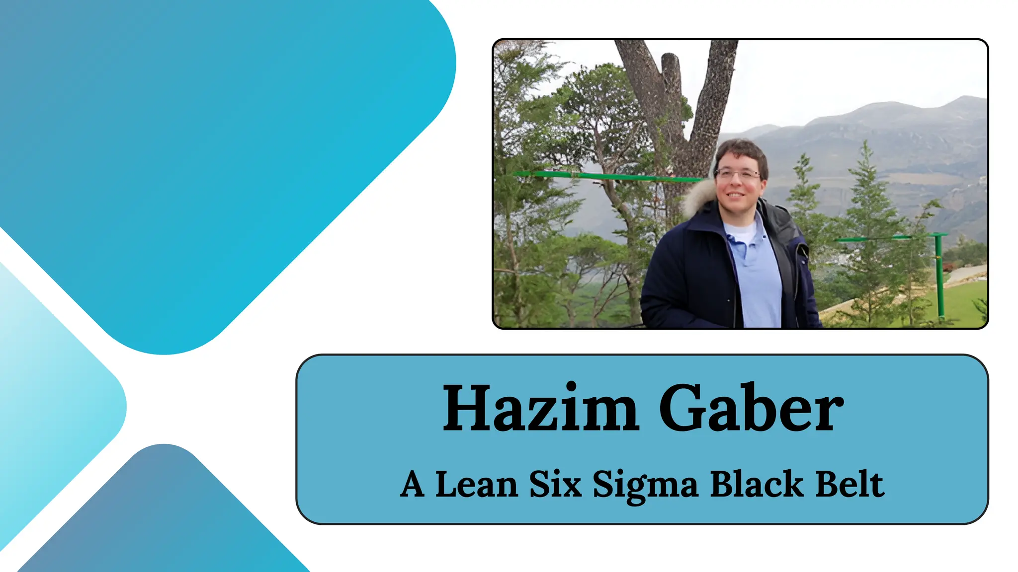 Hazim Gaber - A Lean Six Sigma Black Belt | PDF