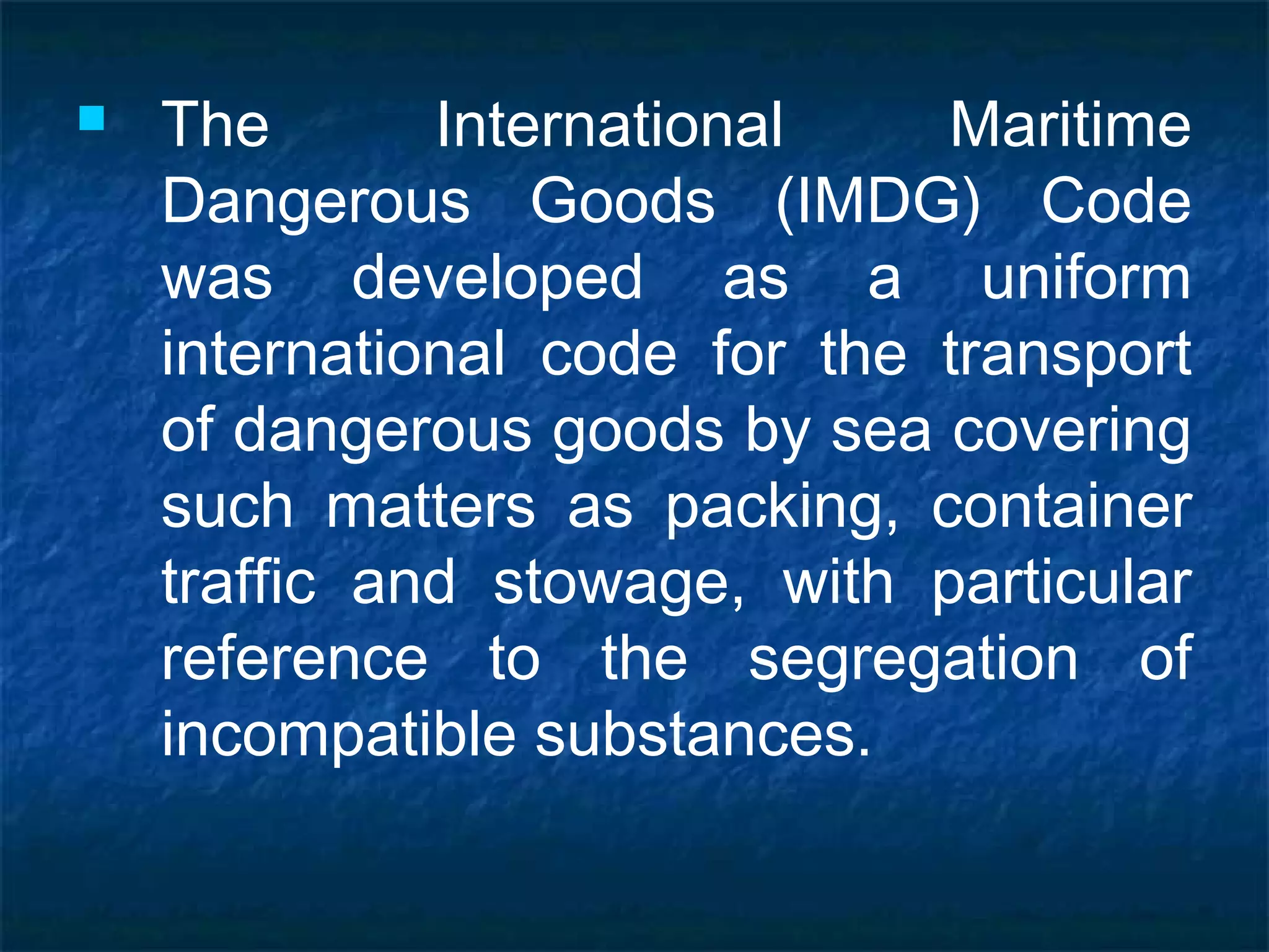 Hazmat - decodning the IMDG Code | PPT