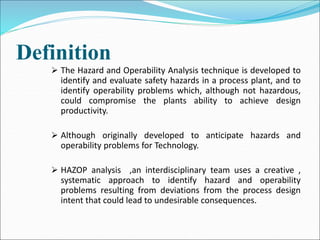 Hazard operability study - in Industires and plant | PPT