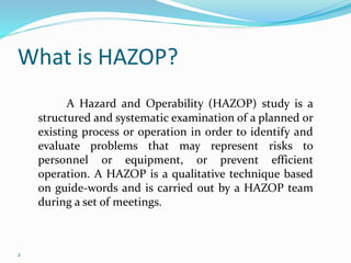 Hazop Hazard and Operability Study | PPTX