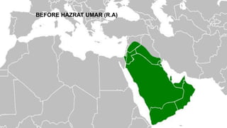 Hazrat umar (R A) | PPTX