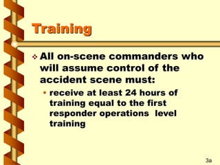 HAZWOPER_Emergency_Response_for_the_On-Scene_Incident_Com.ppt