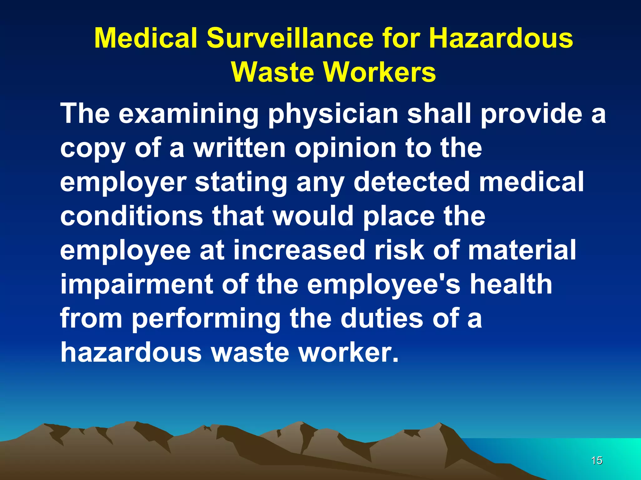 Hazwoper Medical Surveillance3020 | PPT