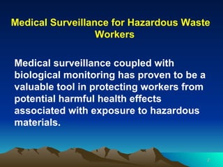 Hazwoper Medical Surveillance3020 | PPT