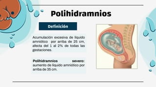 ALTERACIONES DEL LIQUIDO AMNIÓTICO Ginecología y Obstetricia | PDF
