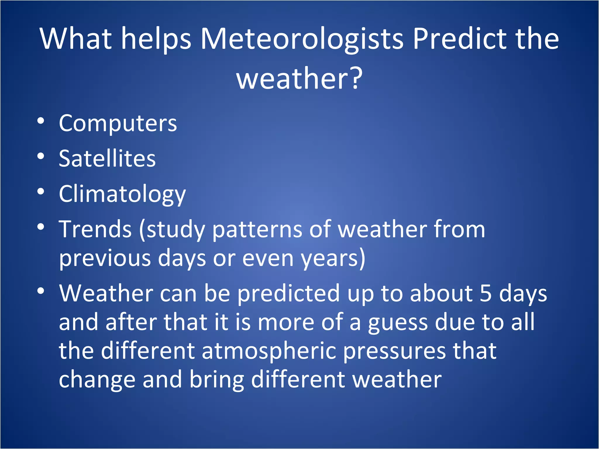11 weather forecasting | PPT