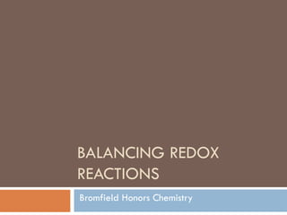H Balancing Redox Reaction H Balancing Redox Reaction | PPT
