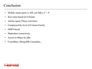 Hbase Introduction | PPTX | Databases | Computer Software and Applications