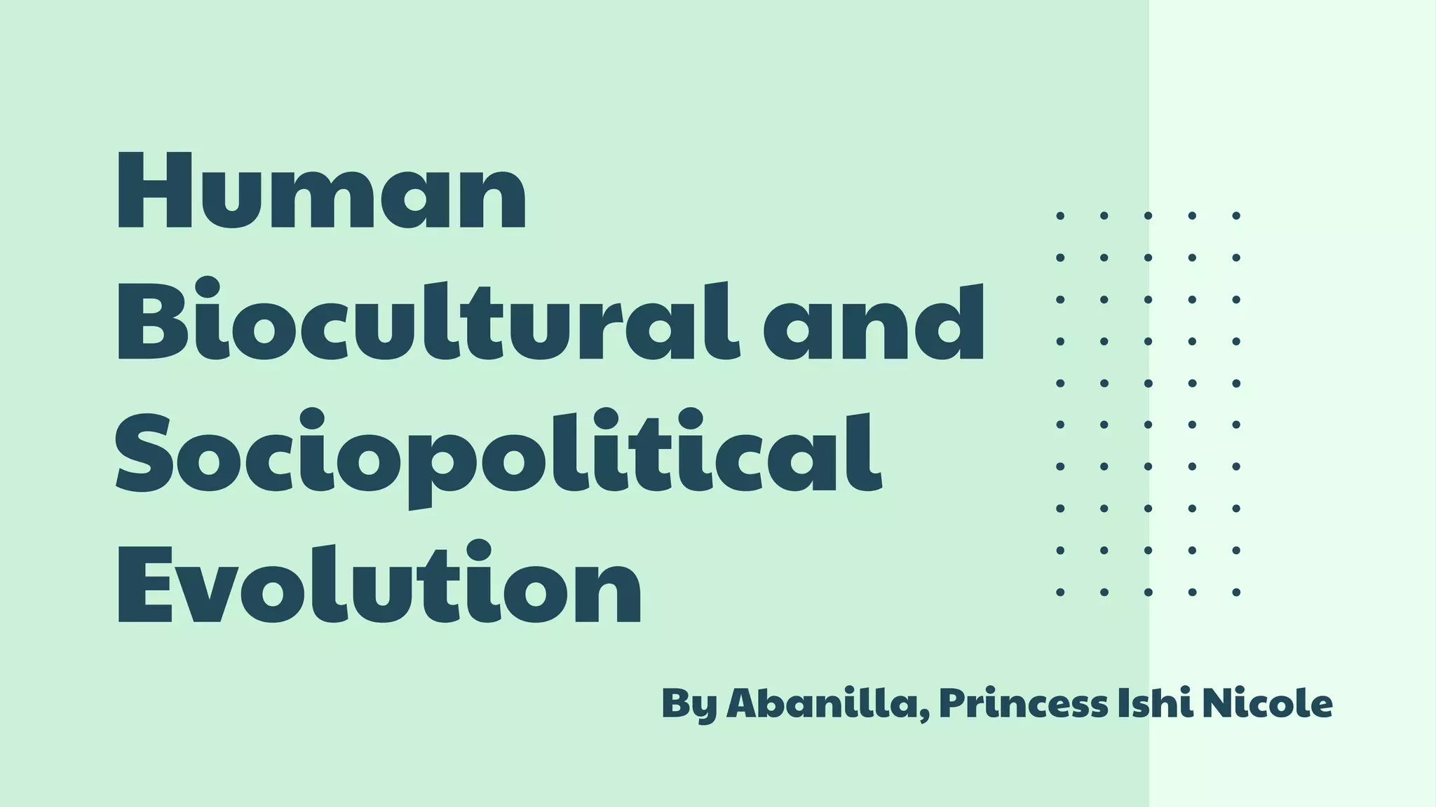 Human Biocultural and Sociopolitical Evolution | PPTX
