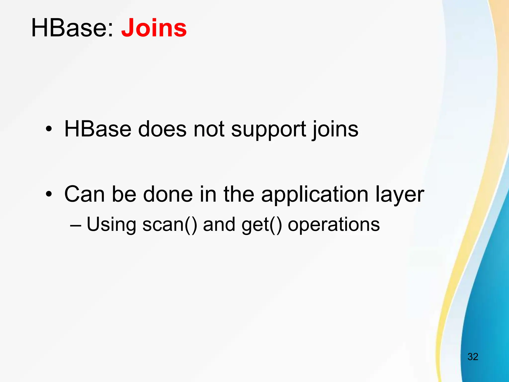 HBASE, HIVE , ARCHITECTURE AND WORKING EXAMPLES | PPT