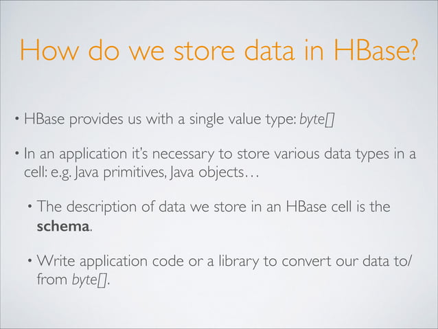 Data Evolution on HBase (with Kiji) | PPT