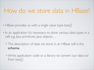 Data Evolution on HBase with Kiji | PDF