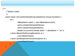 H base development | PPT | Databases | Computer Software and Applications