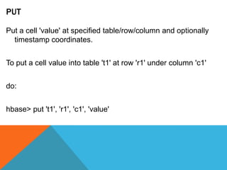 Hbase interact with shell | PPT