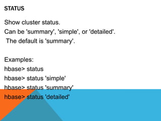 Hbase interact with shell | PPT