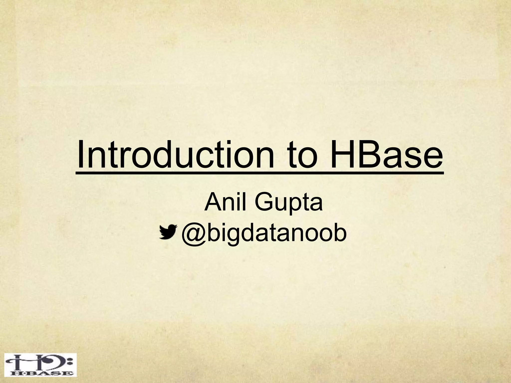 Introduction To HBase | PPTX