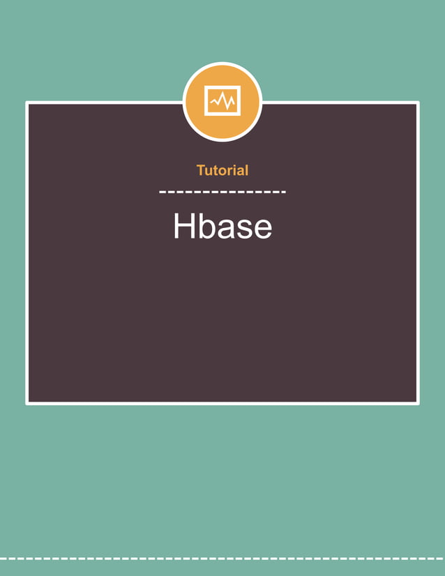 Hbase Tutorial | PDF