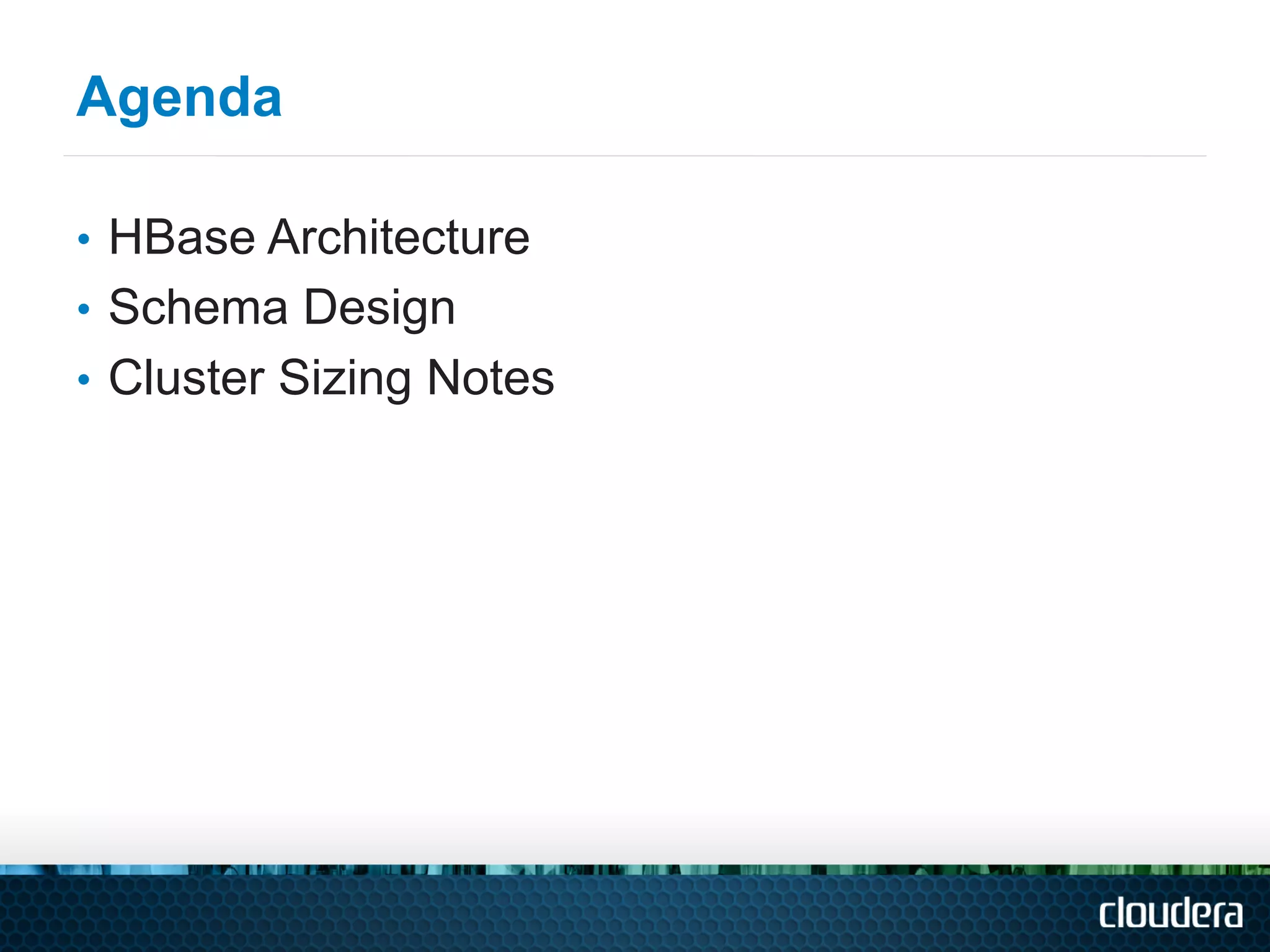 Hbase schema design and sizing apache-con europe - nov 2012 | PPT