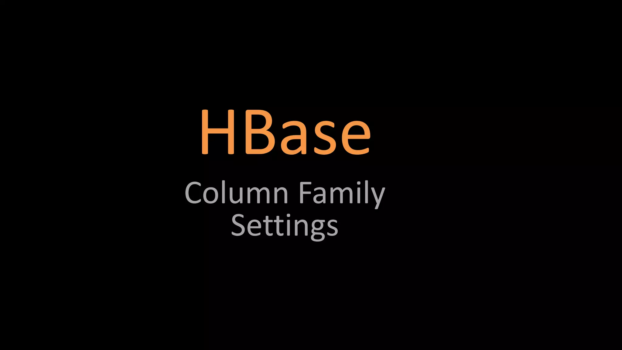 Apache HBase Performance Tuning | PPTX