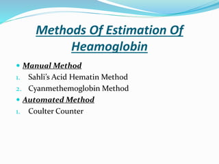 Determination of Haemoglobin | PPTX